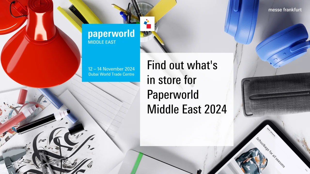Latest from Paperworld Middle East